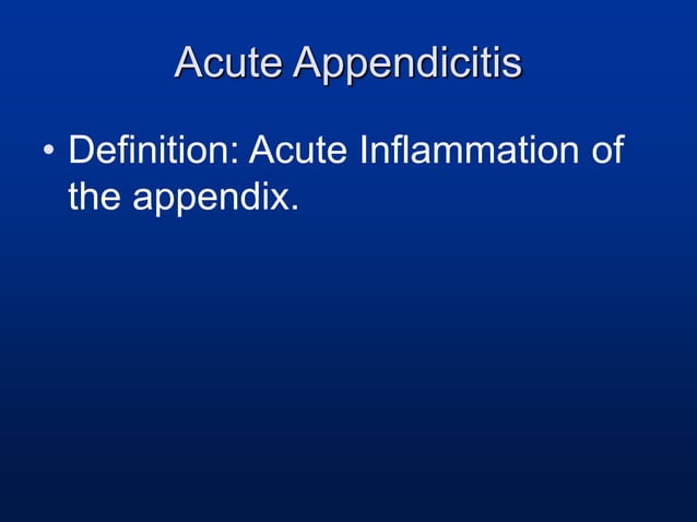 Acute Appendicitis A comprehensive guide.ppt
