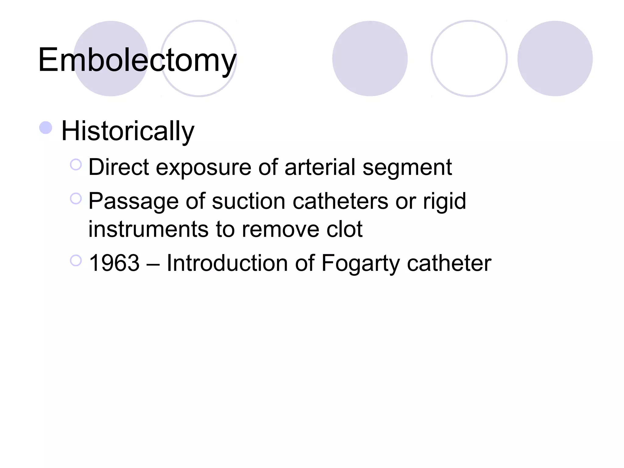 Moore Chapter: Acute Arterial and Graft Occlusion | PPT