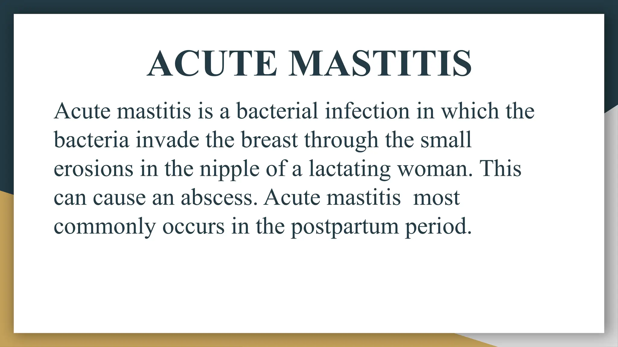 Acute Breast mastitis (Breast Complications).pptx
