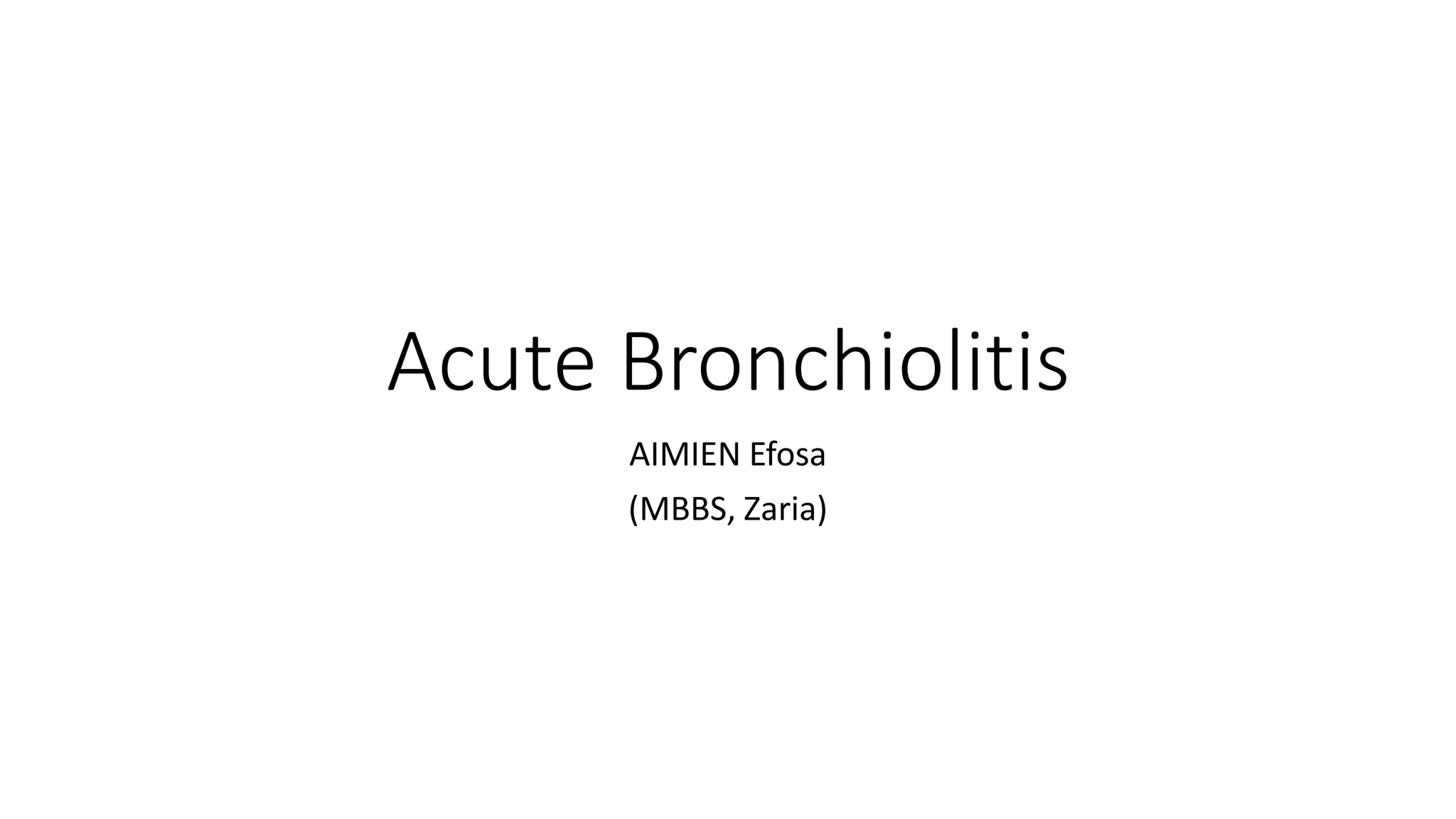 Acute Bronchiolitis.pptx