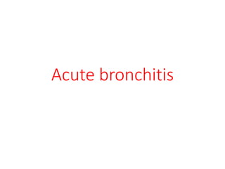Acute bronchitis in children 2021 | PDF