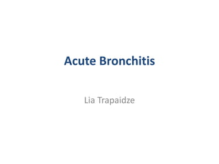 Acute Bronchitis MERCK.pptx for medical students | PPT