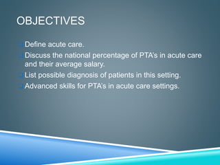 Acute care!!! | PPTX