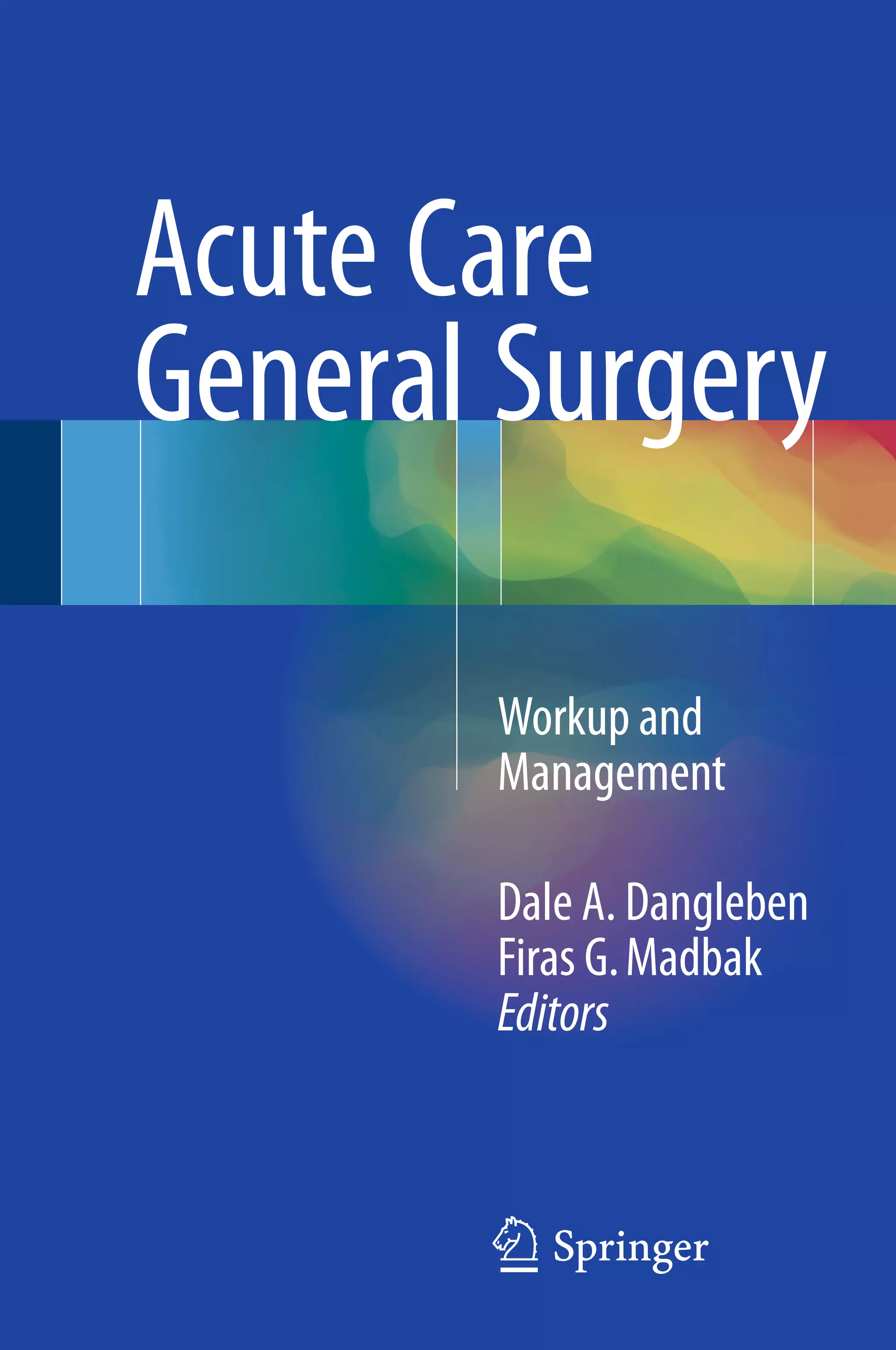 Acute care general surgery | PDF | Digestive Disorders | Diseases and Conditions