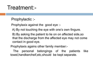 Acute catarrhal or acute muco purulent conjunctivitis | PPTX