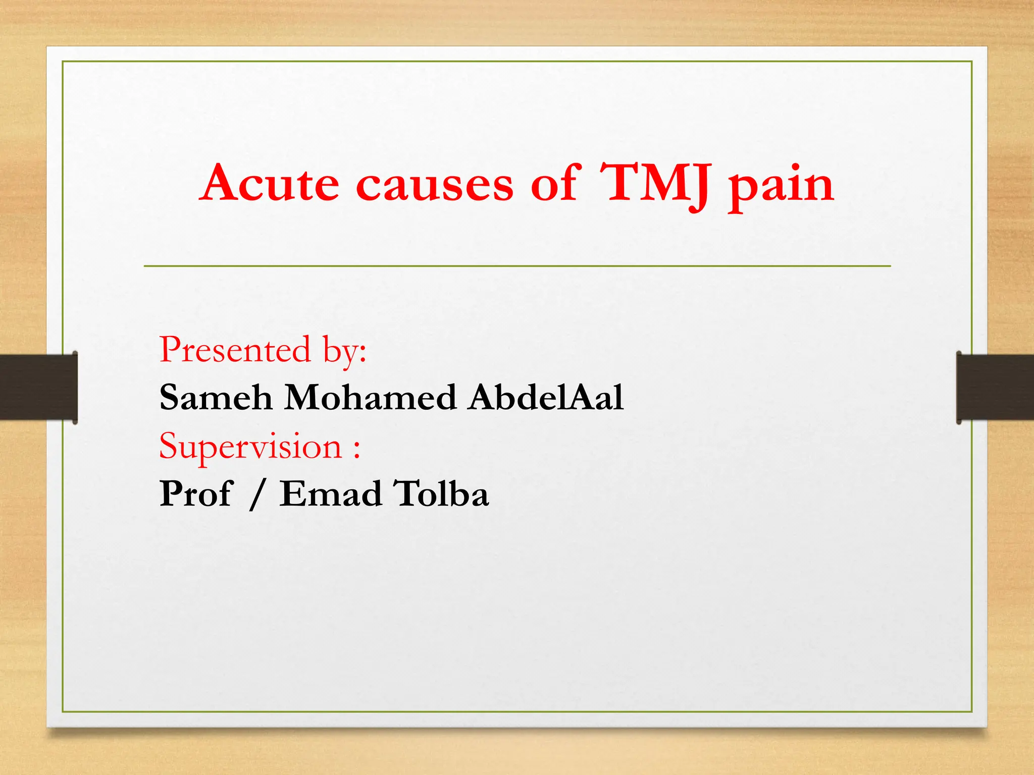 Acute causes of tmj tempromandibular joint pain.pptx