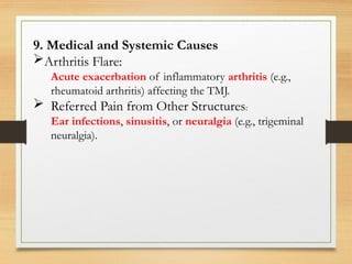 Acute causes of tmj tempromandibular joint pain.pptx