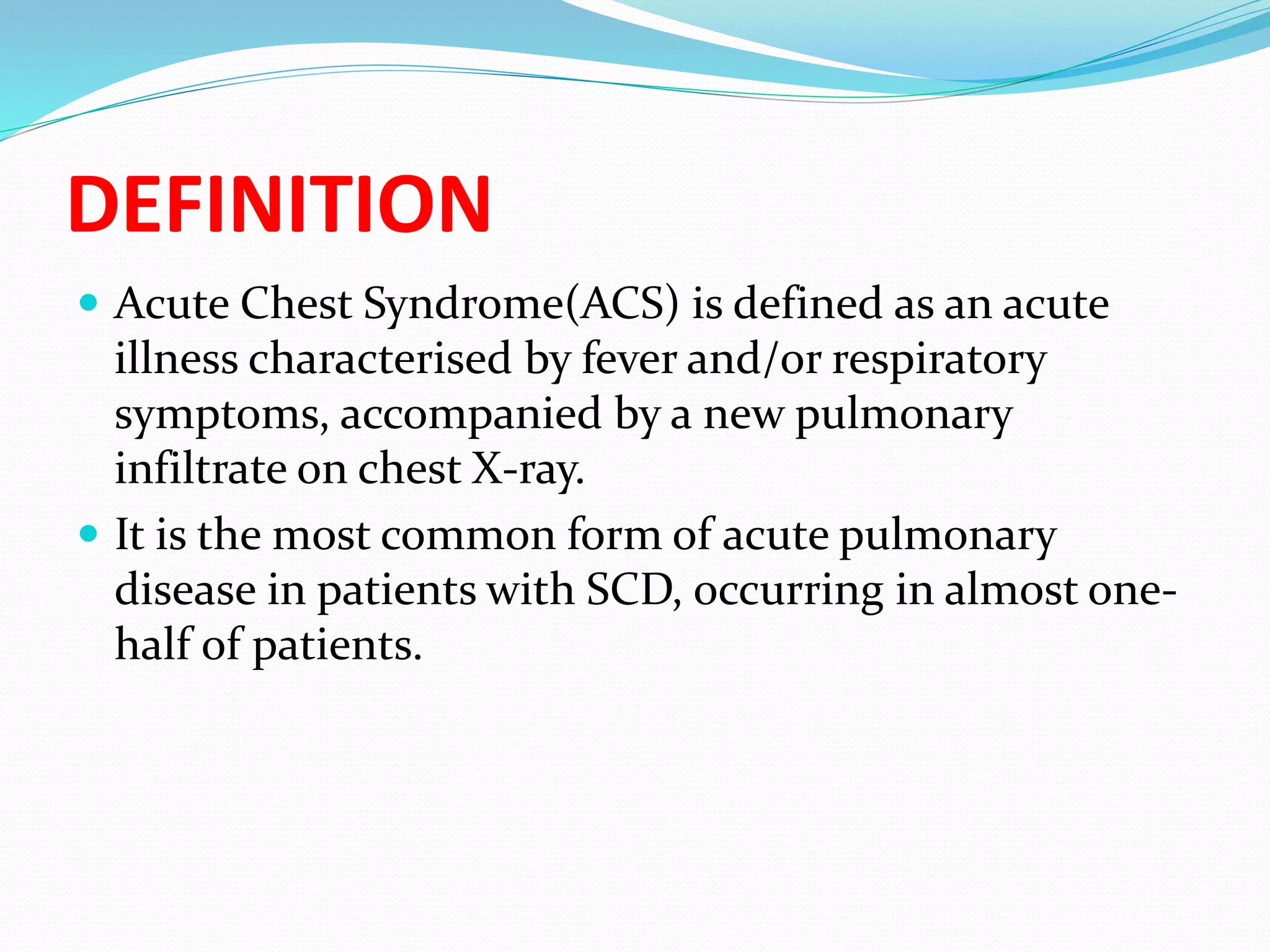 Acute chest syndrome | PPTX