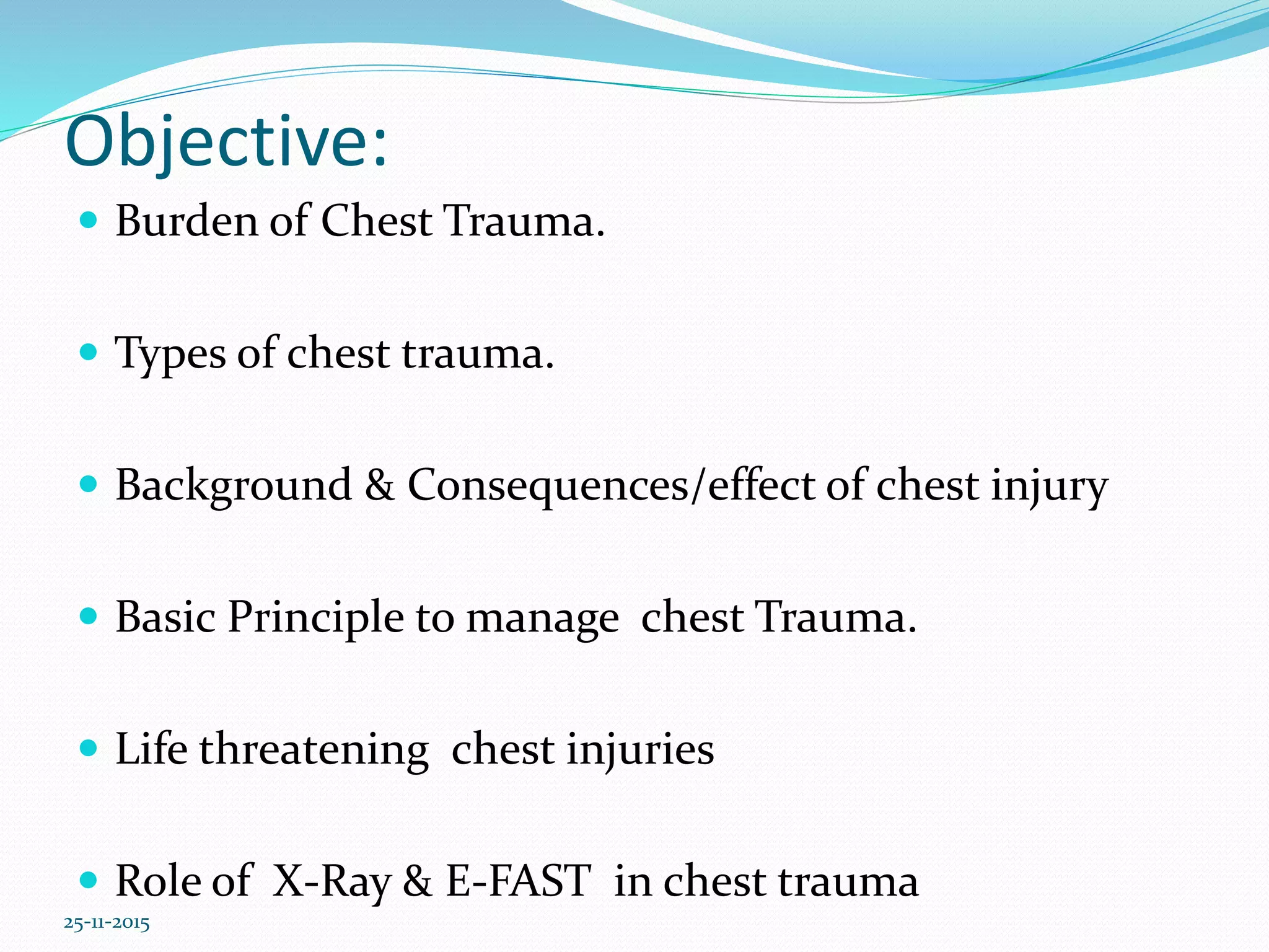 Acute chest trauma PPT By Dr Anil Kumar, Assistant Professor ,AIIMS ...