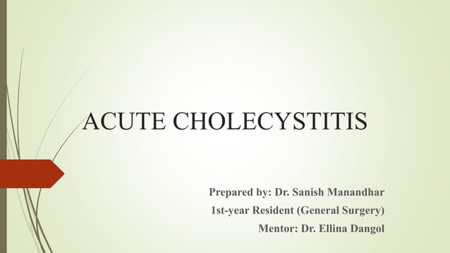 Acute Cholecystitis | PPTX | Digestive Disorders | Diseases and Conditions