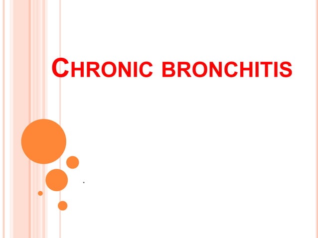 Acute and chronic Bronchitis & Nursing care | PPTX | Lung and ...