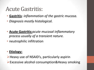 Acute & chronic gastritis | PPTX