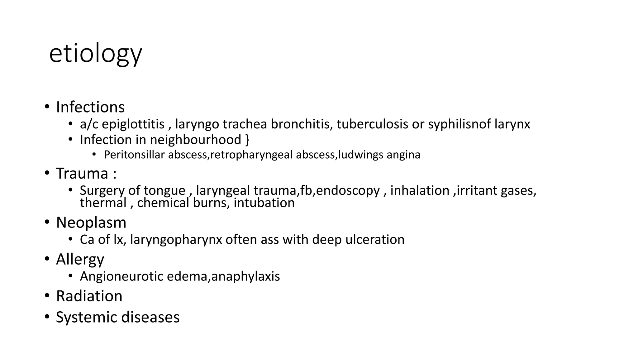 Acute & chronic inflammations of larynx clinical features treatment ...