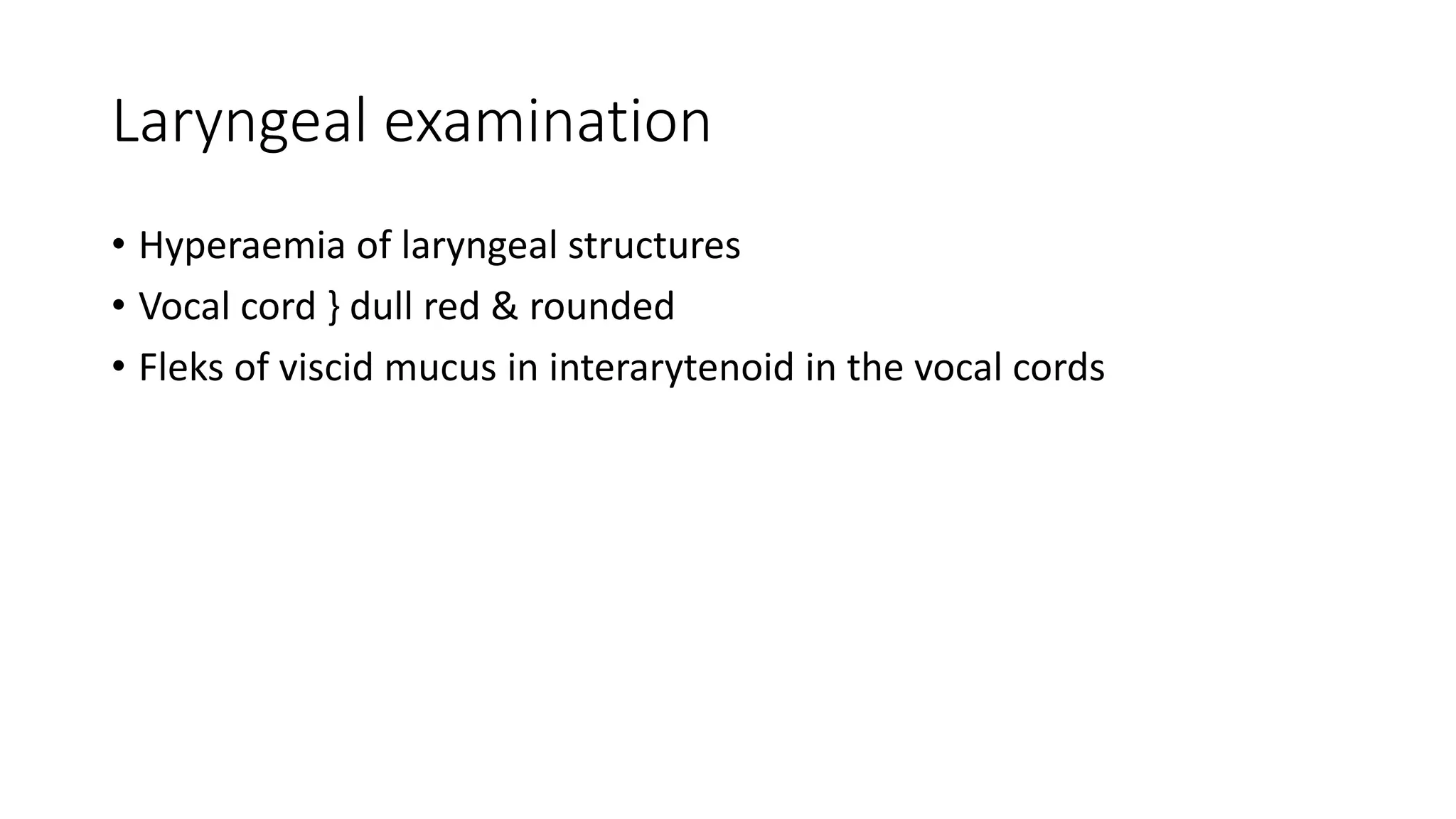 Acute & chronic inflammations of larynx clinical features treatment ...