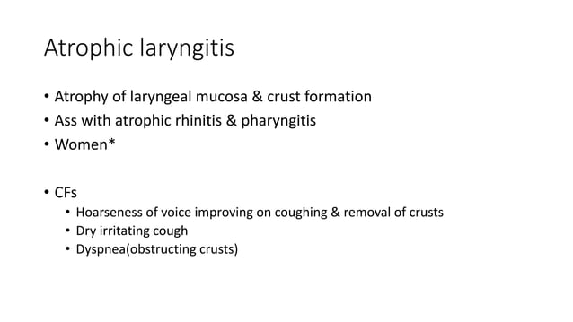 Acute & chronic inflammations of larynx clinical features treatment ...