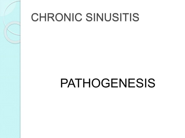 ACUTE & CHRONIC SINUSITIS.pptx | Ear, Nose and Throat Conditions ...