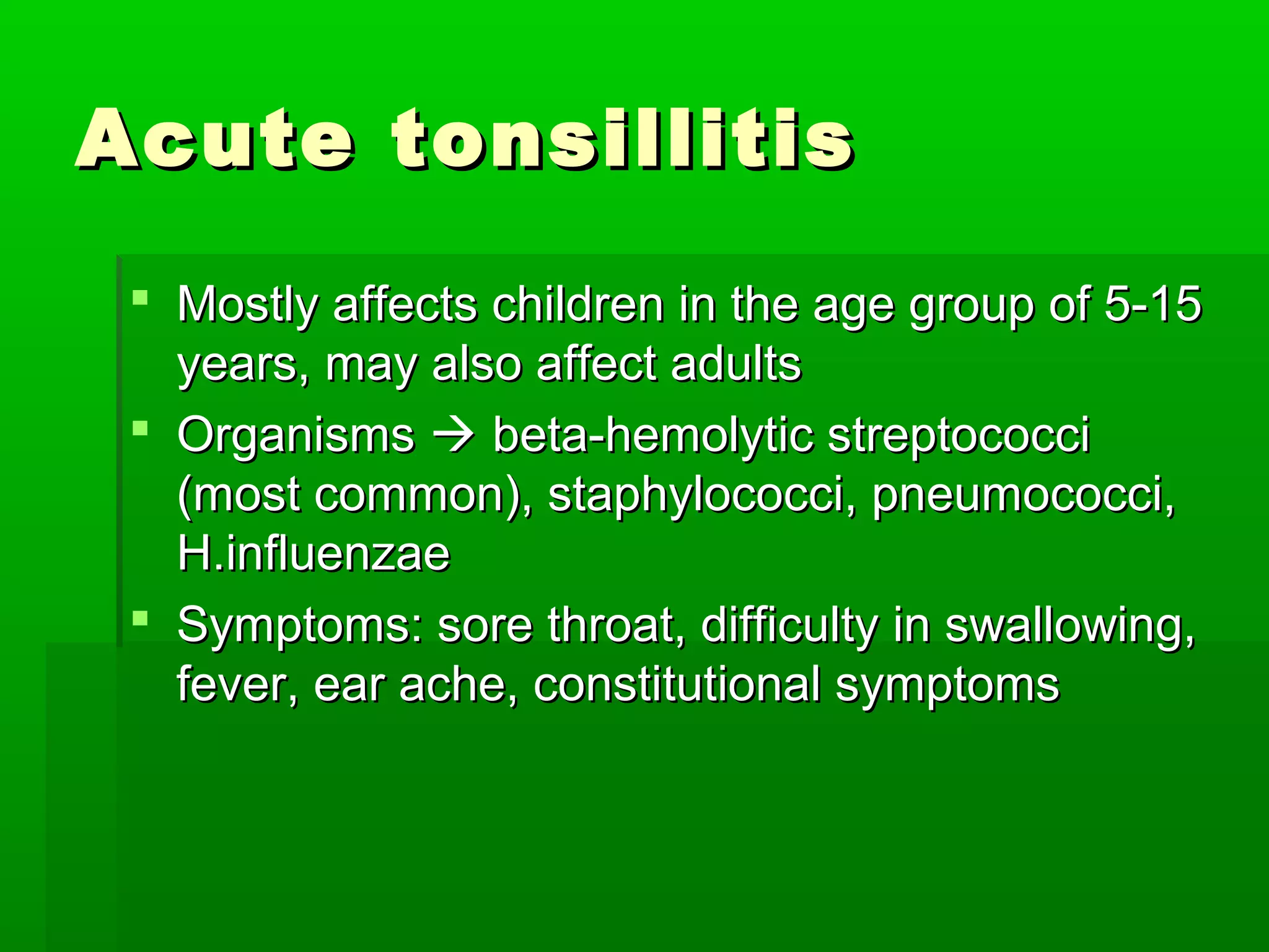 Acute & chronic tonsillitis and their management | PPT