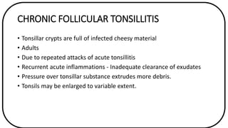 Acute and Chronic Tonsillitis | PPTX