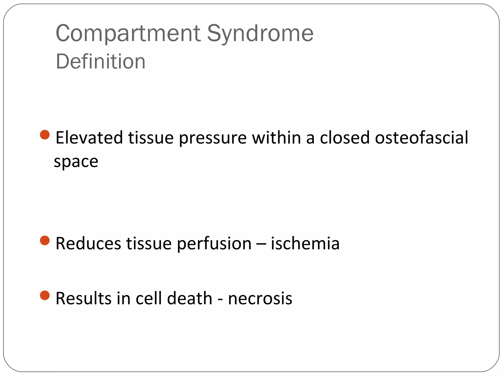 Acute compartment syndrome | PPT