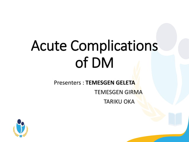 Acute complications of DM.pptx
