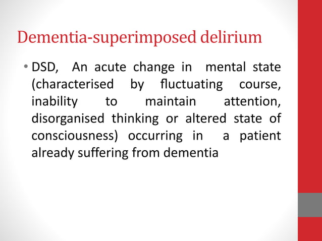 Acute confusional state | PPTX | Brain and Nervous System Disorders ...