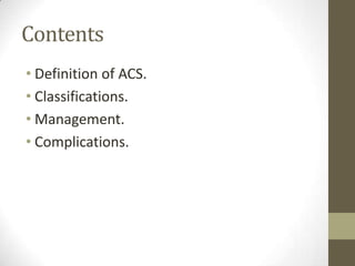 Acute coronary syndrome | PPTX