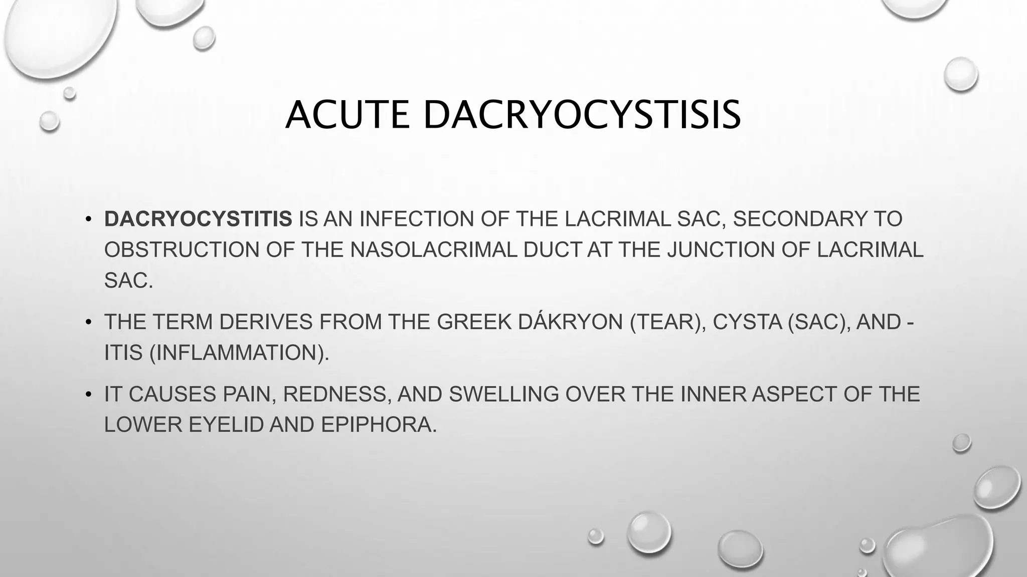 Acute dacryocystisis | PPTX