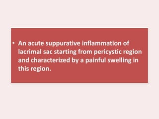 Acute Dacryocystitis quick Review | PPT