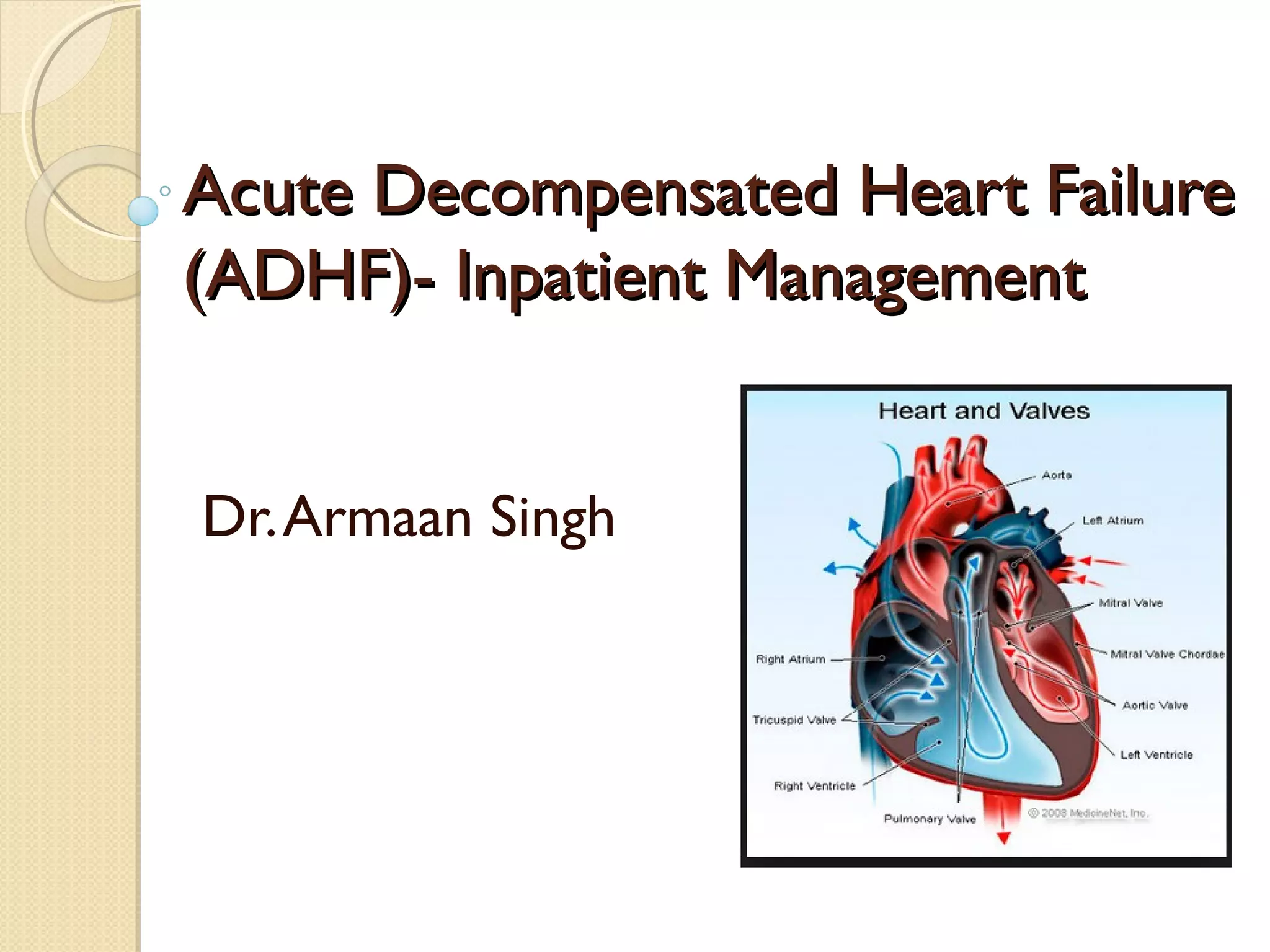 Acute decompensated heart failure | PPT