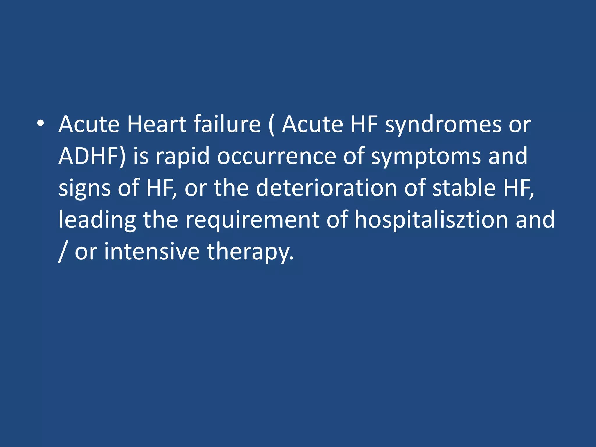 Acute decompensated heart failure | PPTX