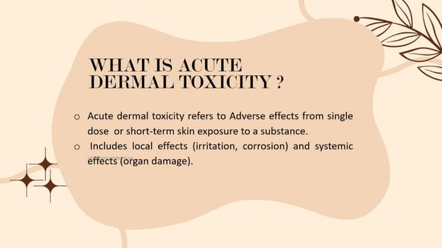 Acute Dermal Toxicity (Dermal Toxicity Screening guideline OECD-402) | PPTX