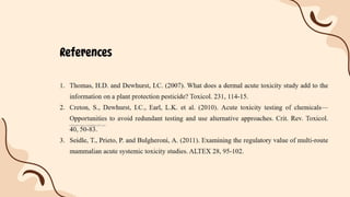 Acute Dermal Toxicity (Dermal Toxicity Screening guideline OECD-402) | PPTX