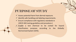 Acute Dermal Toxicity (Dermal Toxicity Screening guideline OECD-402) | PPTX