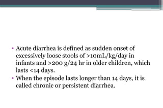 acute diarrhea in pedatrics ege old.pptx