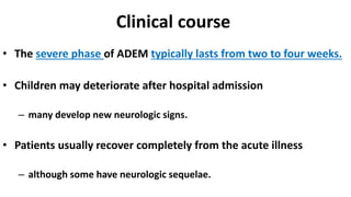Acute disseminated encephalomyelitis | PPTX