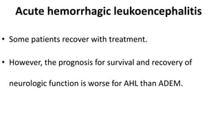 Acute disseminated encephalomyelitis | PPTX