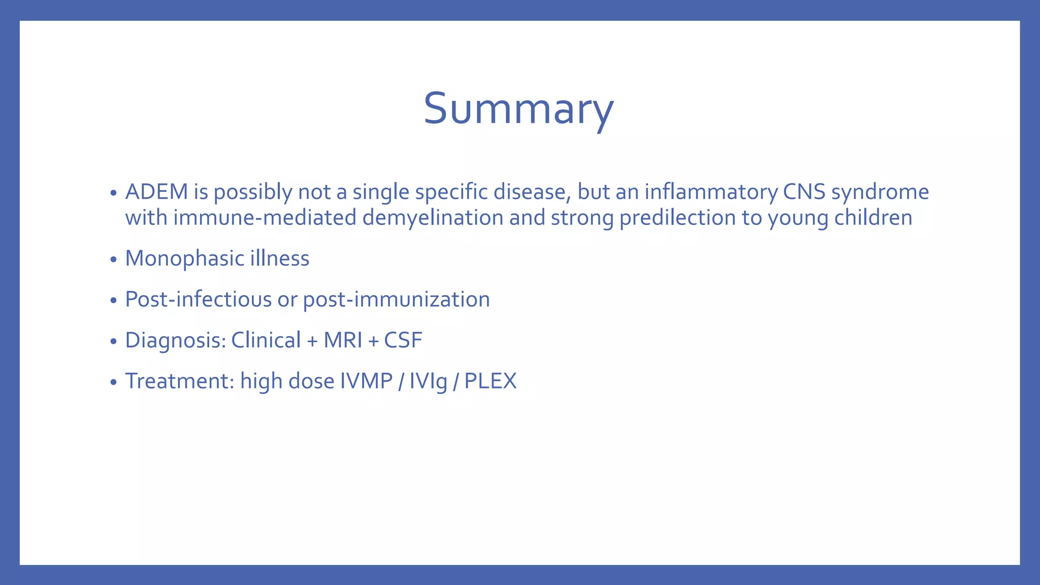 Acute Disseminated Encephalomyelitis | PPTX