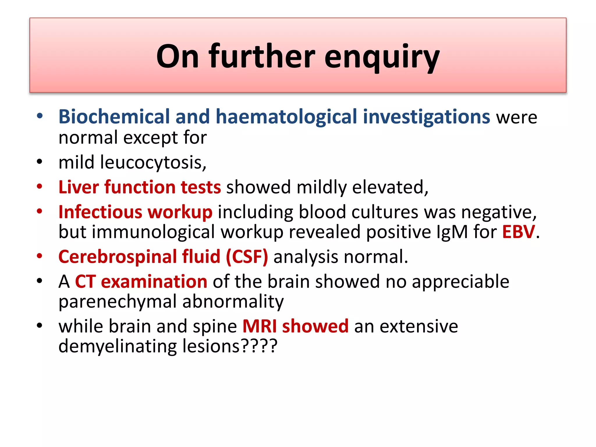 Acute disseminated encephalomyelitis (ADEM) .Case Report. | PPTX