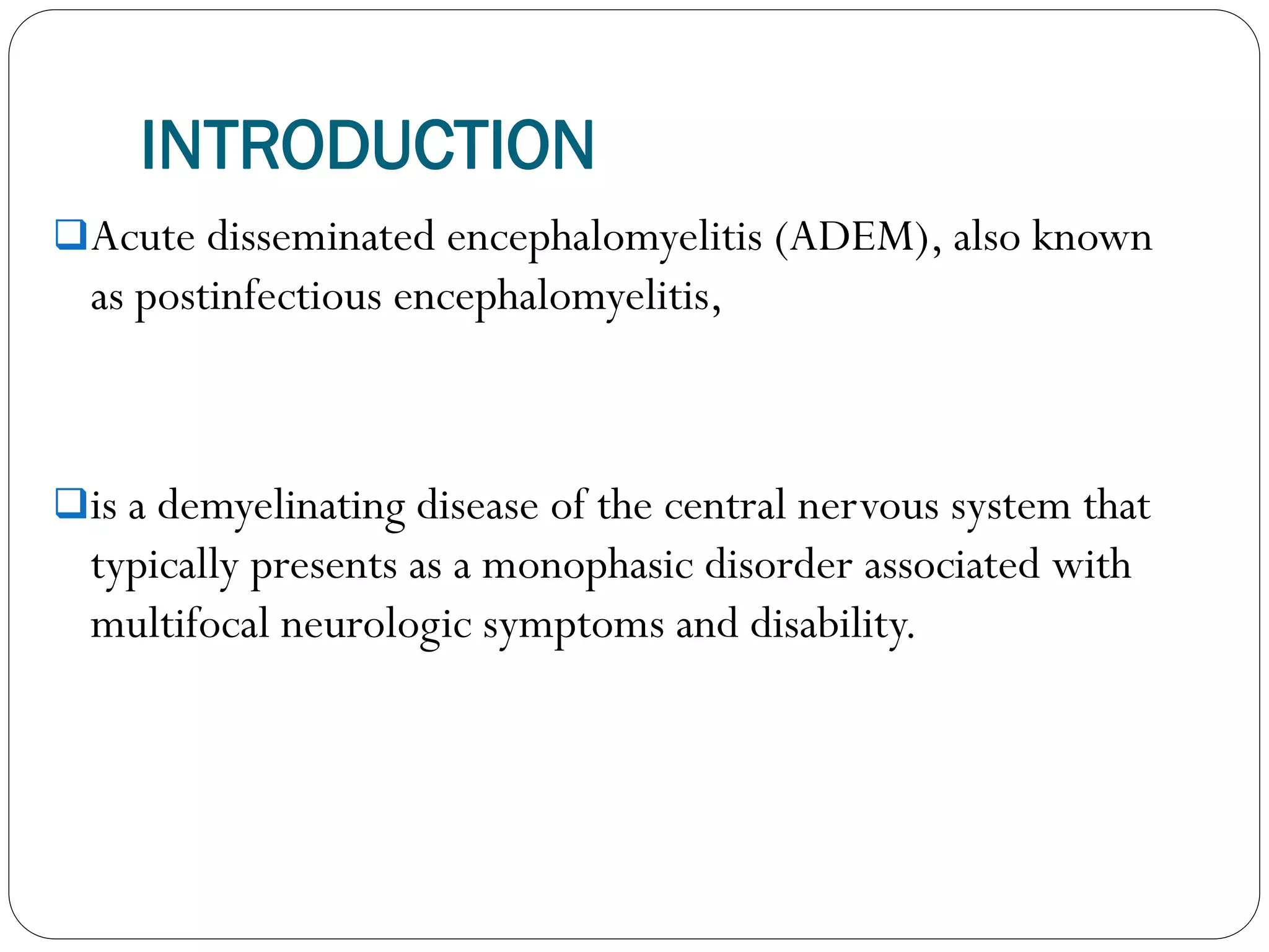 Acute disseminated encephalomyelitis in children management | PPTX