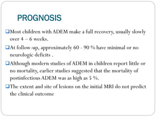 Acute disseminated encephalomyelitis in children management | PPT