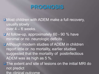 Acute Disseminated Encephalomyelitis | PPTX