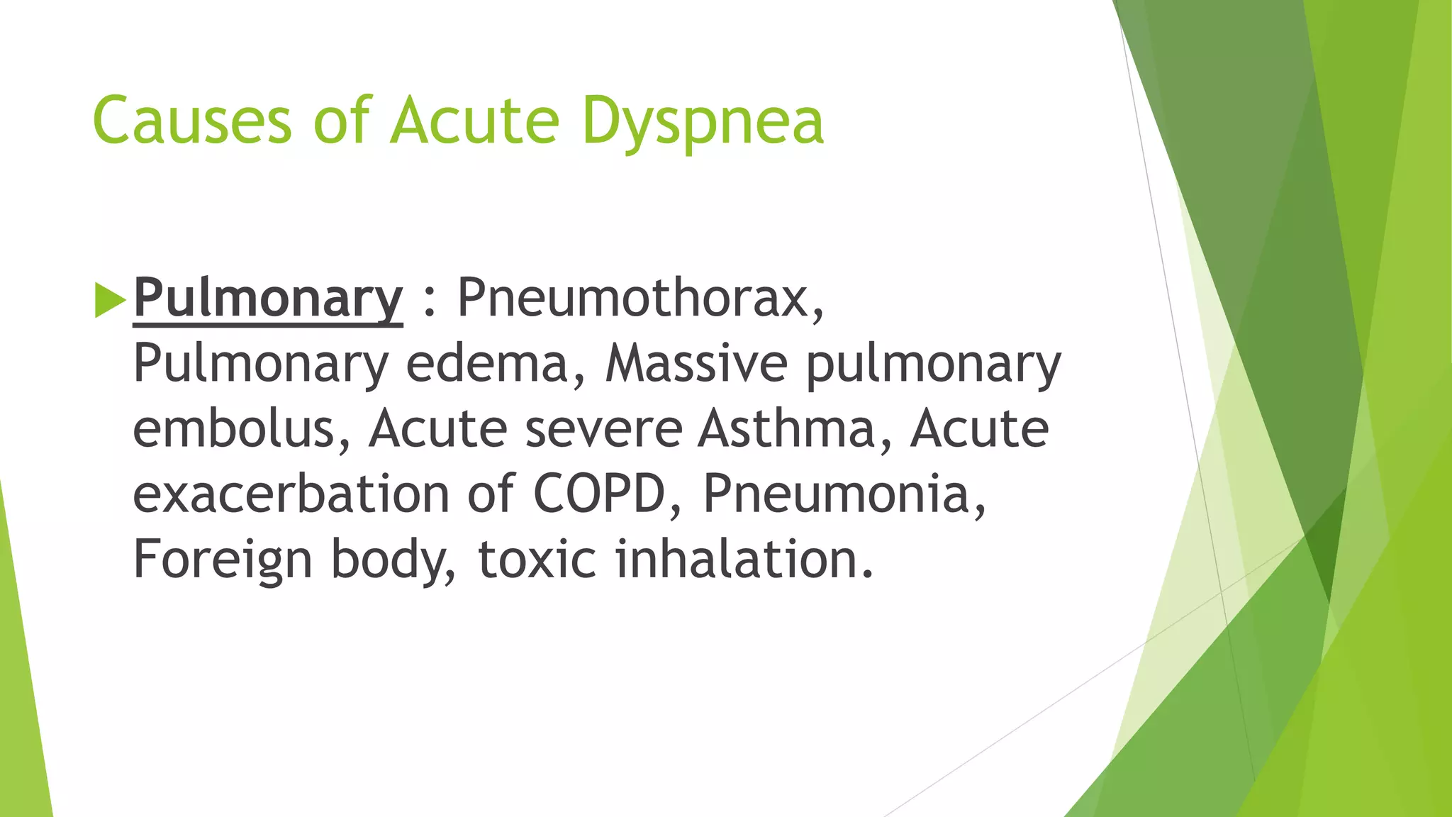 Acute dyspnea | PPTX