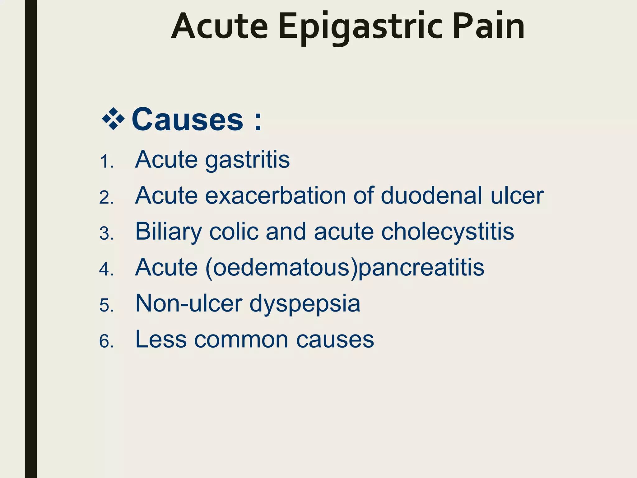 Acute epigastric pain | PPTX