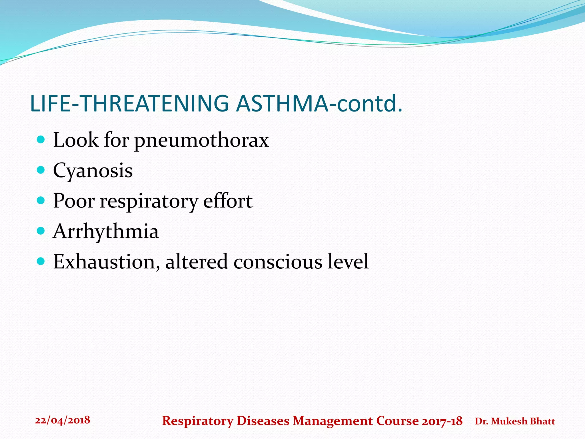 Acute exacerbation of bronchial asthma dr. mukesh bhatt afpa_rdmc_06 ...