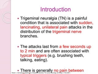 Acute Exacerbation of Trigeminal Neuralgia.pptx