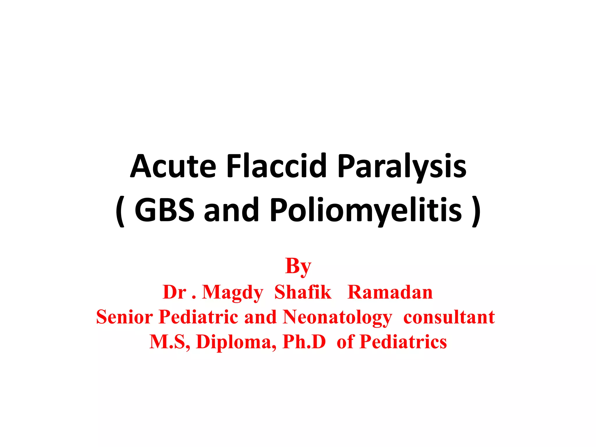 Acute flaccid paralysis | PPTX | Infectious Diseases | Diseases and ...
