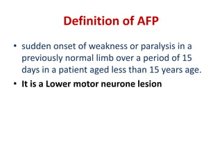 Acute flaccid paralysis (AFP) | PPTX