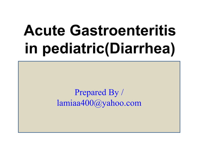 Acute gastroenteritis in children | PPT