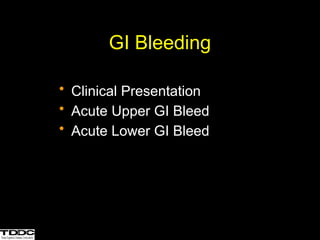 Acute Gastrointestinal Bleed Management.pptx