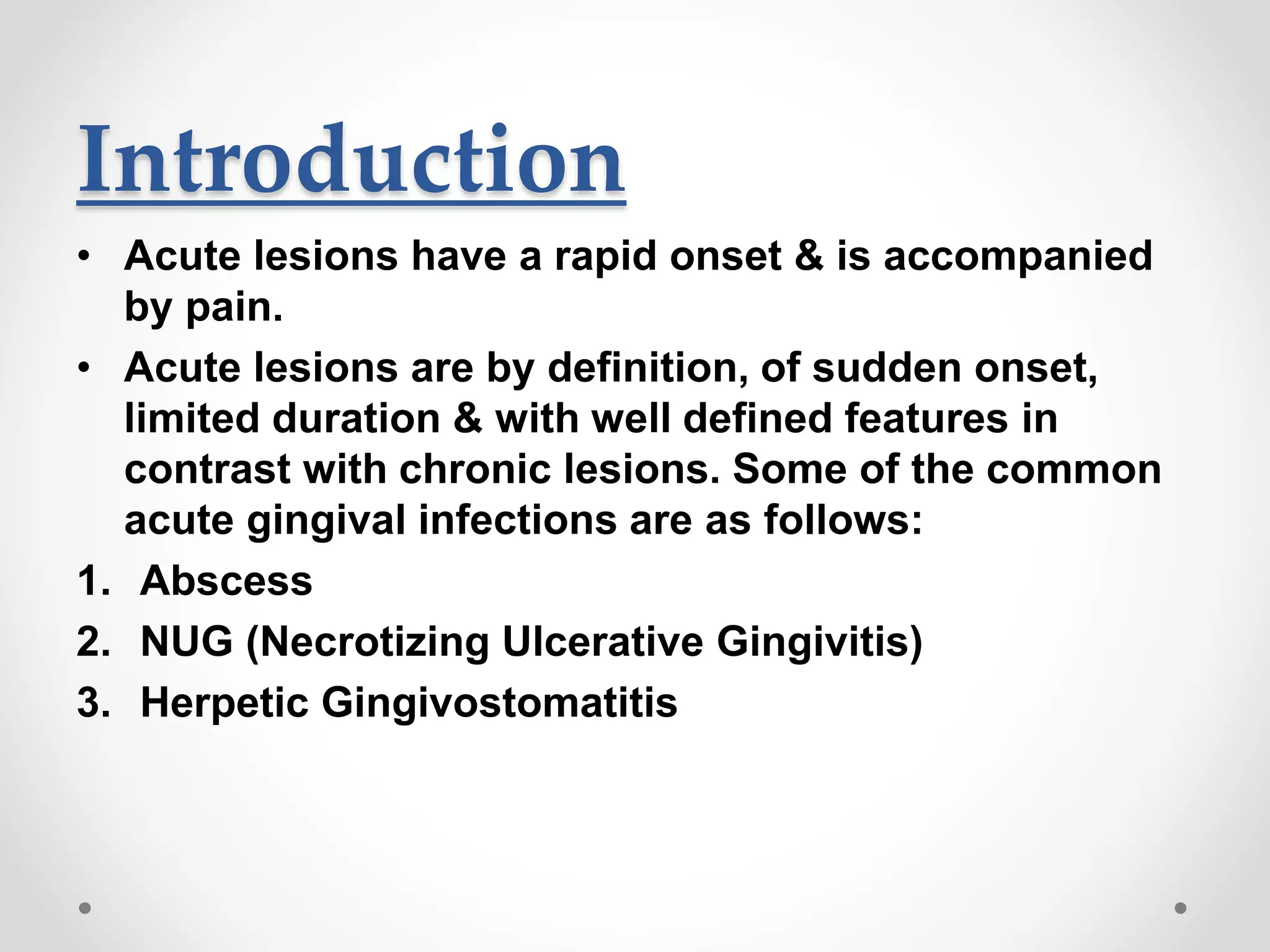 Acute Gingival Infections | PPTX